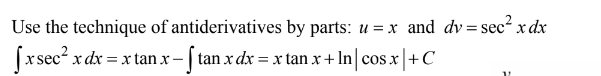 AP Calculus BC : 6.11 Integrating Using Integration by Parts bc only ...